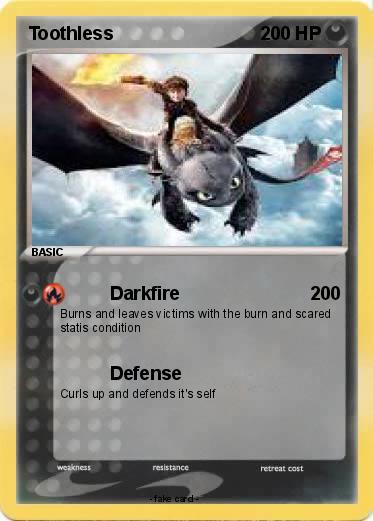 Pokémon Toothless 540 540 - Darkfire - My Pokemon Card