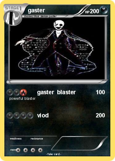 Pokémon gaster 55 55 - gaster blaster - My Pokemon Card