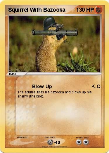 Squirrel With Bazooka