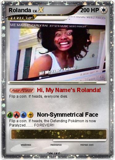 Hi My Name Is Rolanda