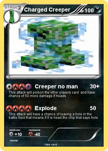 Super Charged Creeper Hole Let This Creeper And Its Buddy Spawn In