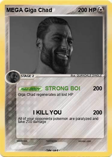Pokémon MEGA Giga Chad - STRONG BOI - My Pokemon Card