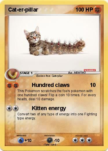 Pokémon Cat er pillar - Hundred claws - My Pokemon Card