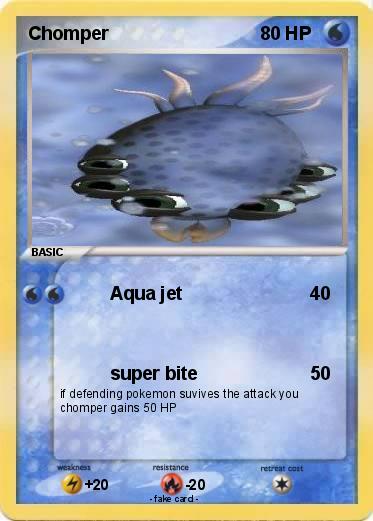 Pokémon Chomper 46 46 - Aqua jet - My Pokemon Card