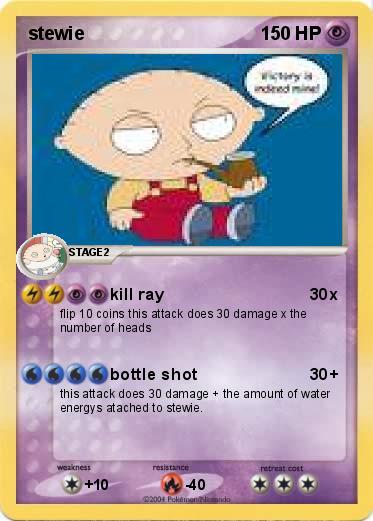 Pokémon stewie 100 100 - kill ray - My Pokemon Card
