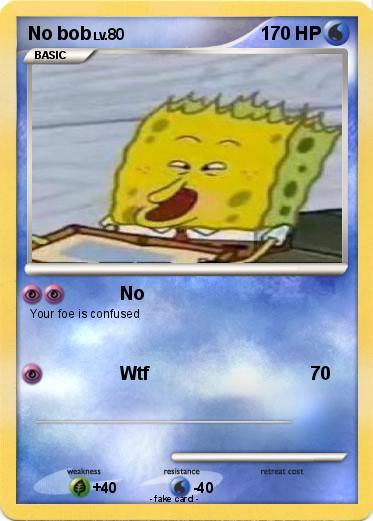 Pokémon No bob - No - My Pokemon Card