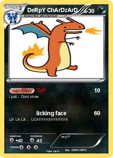 Pokémon DeRpY ChArDzArD - TaP - My Pokemon Card