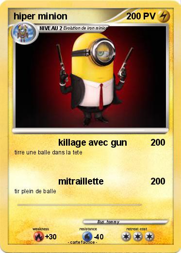 Pokémon hiper minion - killage avec gun - Ma carte Pokémon