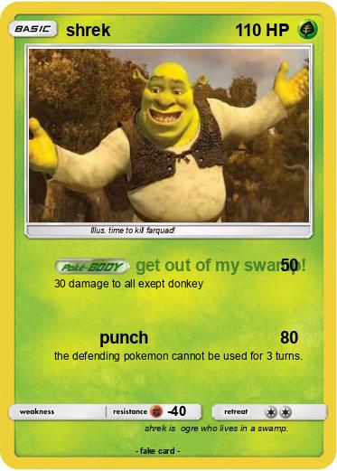 Pokémon shrek 2210 2210 - get out of my swamp! - My Pokemon Card