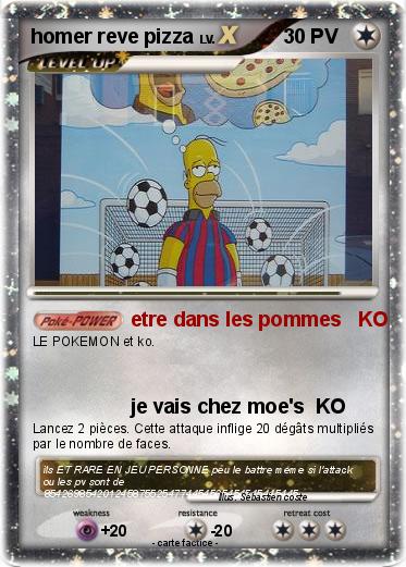 Pokémon homer reve pizza - etre dans les pommes KO - Ma carte Pokémon