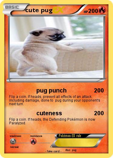 Pokémon cute pug EX 1 1 - pug punch - My Pokemon Card