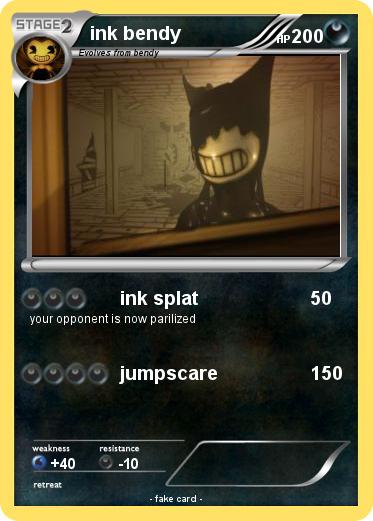 Pokémon ink bendy 1 1 - ink splat - My Pokemon Card