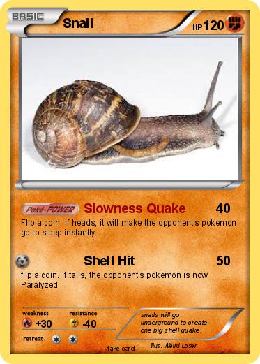 Pokémon Snail 43 43 - Slowness Quake - My Pokemon Card