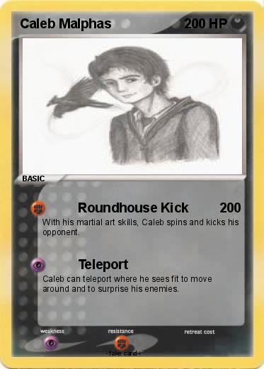 Pokémon Caleb Malphas - Roundhouse Kick - My Pokemon Card