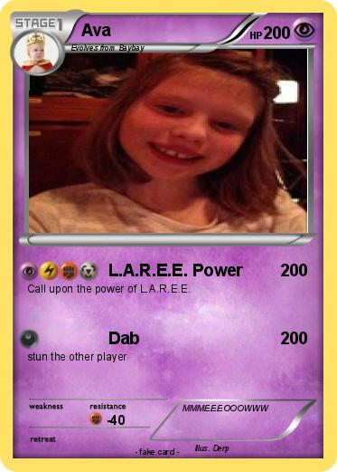 Pokémon Ava 120 120 - L.A.R.E.E. Power - My Pokemon Card