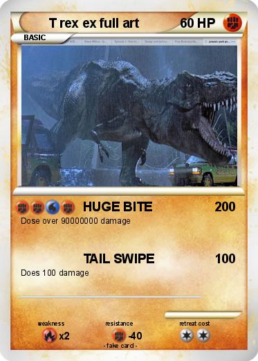 Pokémon T rex ex full art - HUGE BITE - My Pokemon Card