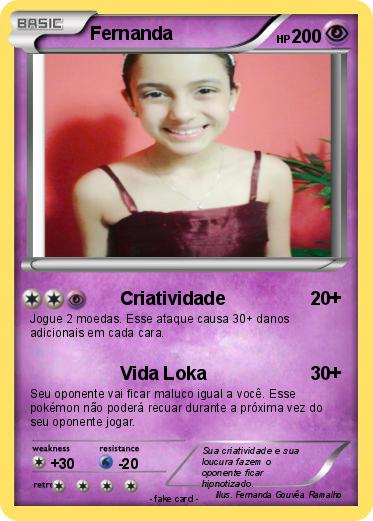 Pokémon Fernanda 5 5 - Criatividade - My Pokemon Card