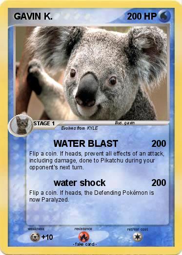 Pokémon GAVIN K - WATER BLAST - My Pokemon Card