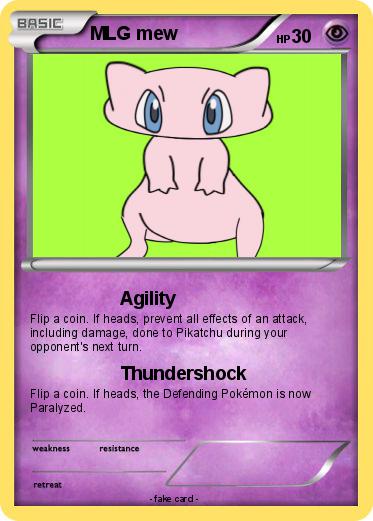 Pokémon MLG mew 4 4 - Agility - My Pokemon Card