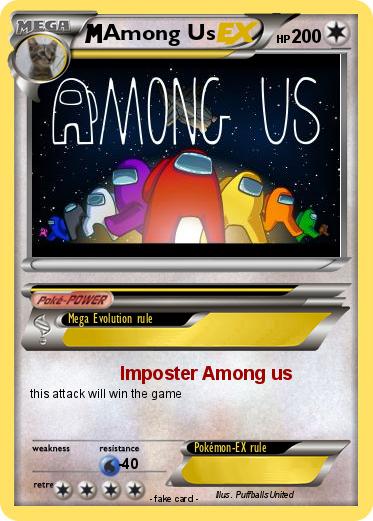 Pokémon Among Us 21 21 - Imposter Among us - My Pokemon Card