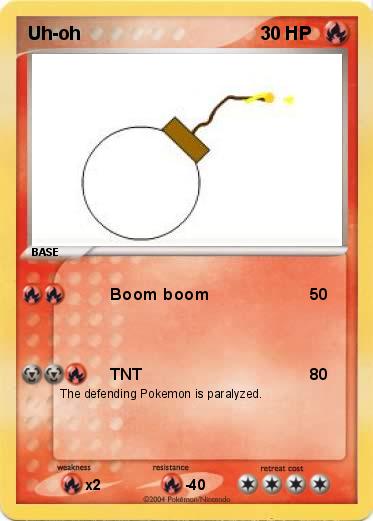 Pokémon Uh oh 1 1 - Boom boom - My Pokemon Card