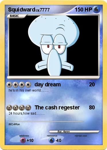 Pokémon Squidward 41 41 - day dream - My Pokemon Card
