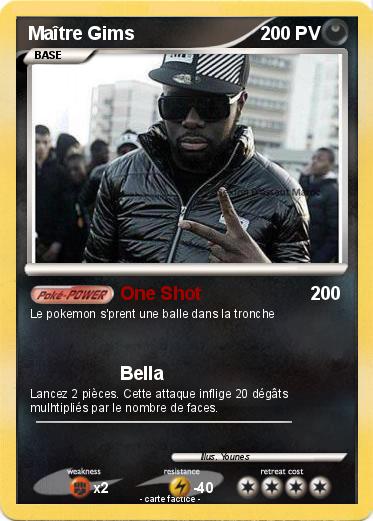 Pokémon Maitre Gims 93 93 - One Shot - Ma carte Pokémon
