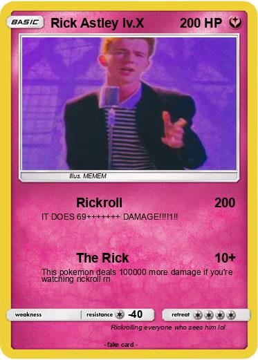 Pokémon Rick Astley lv X - Rickroll - My Pokemon Card