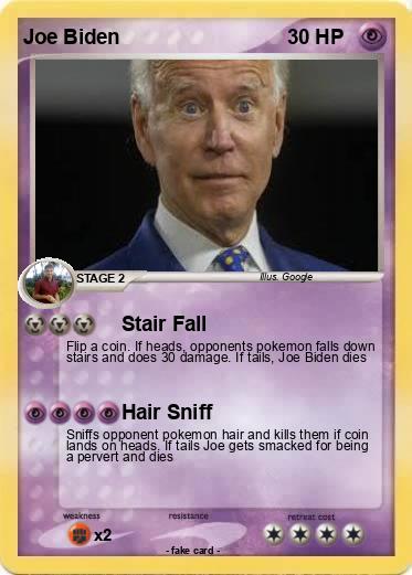 Pokémon Joe Biden 139 139 - Stair Fall - My Pokemon Card