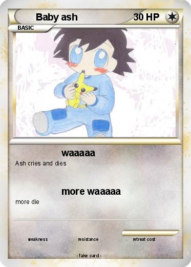 Pokémon Baby ash 4 4 - waaaaa - My Pokemon Card