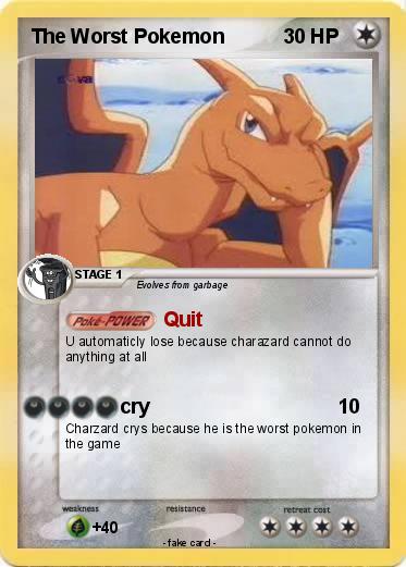 Pokémon The Worst Pokemon - Quit - My Pokemon Card
