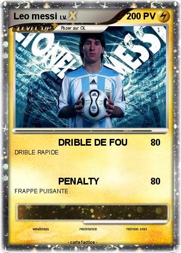 Pokémon Leo messi 19 19 - DRIBLE DE FOU - Ma carte Pokémon