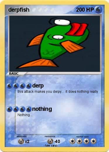 Pokémon derpfish 2 2 - derp - My Pokemon Card