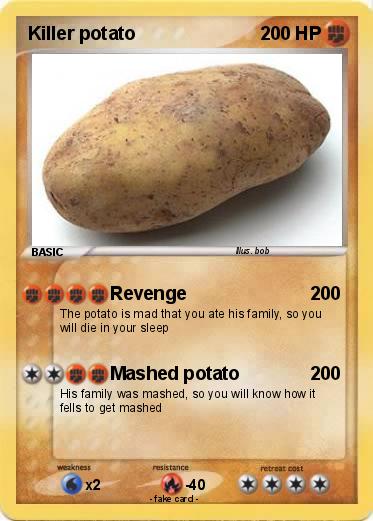 Pokémon Killer potato 5 5 - Revenge - My Pokemon Card