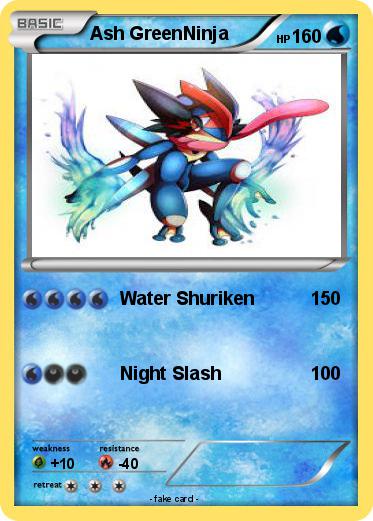 Pokémon Ash GreenNinja - Water Shuriken - My Pokemon Card