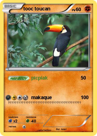 Pokémon tooc toucan - picpiak - Ma carte Pokémon