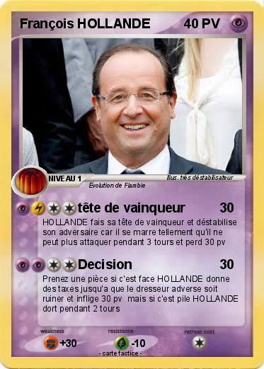 Pokémon Francois HOLLANDE 179 179 - tête de vainqueur - Ma carte Pokémon