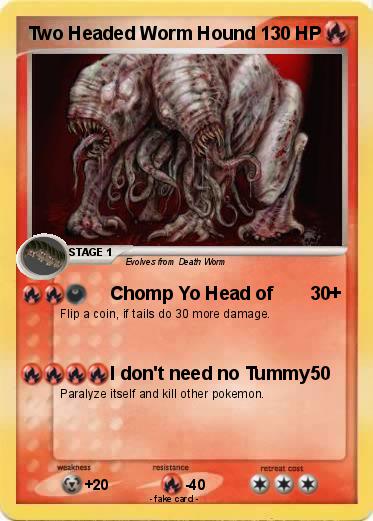 Pokémon Two Headed Worm Hound - Chomp Yo Head of - My Pokemon Card