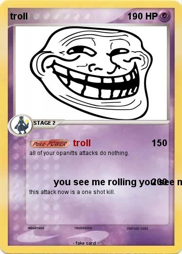 Pokémon troll 4401 4401 - troll - My Pokemon Card