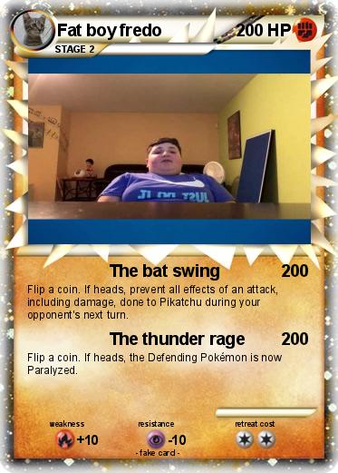 Pokémon Fat boy fredo - The bat swing - My Pokemon Card