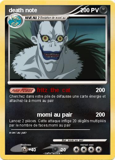 Pokémon death note 41 41 - fritz the cat - Ma carte Pokémon