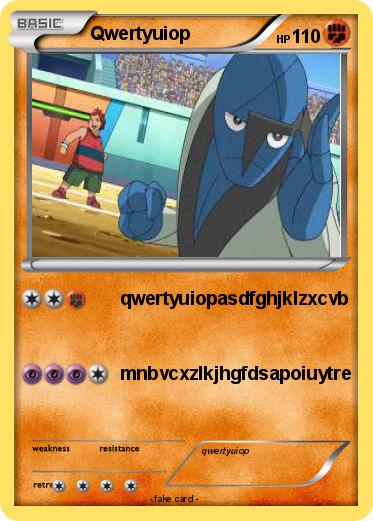Pokémon Qwertyuiop 16 16 - qwertyuiopasdfghjklzxcvb - My Pokemon Card