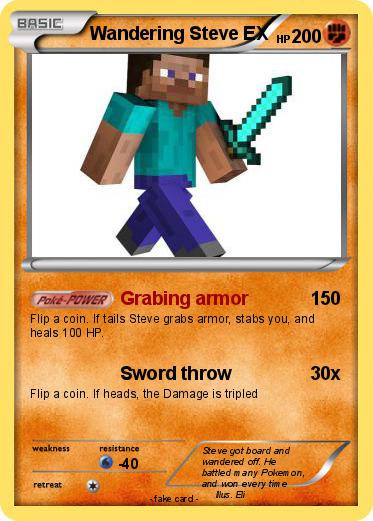 Pokémon Wandering Steve EX - Grabing armor - My Pokemon Card