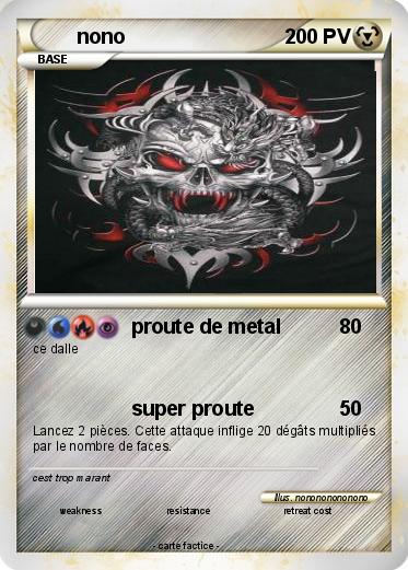 Pokémon nono 72 72 - proute de metal - Ma carte Pokémon