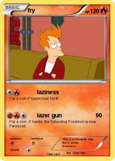 Pokémon fry 97 97 - laziness - My Pokemon Card