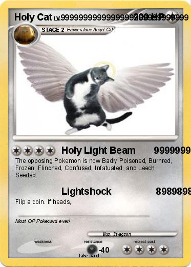 Pokémon Holy Cat - Holy Light Beam 9999999999999999 - My Pokemon Card