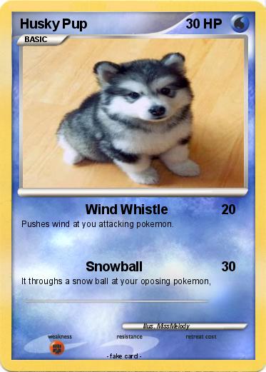 Pokémon Husky Pup 1 1 - Wind Whistle - My Pokemon Card
