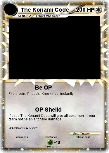 Pokémon The Konami Code - Be OP - My Pokemon Card