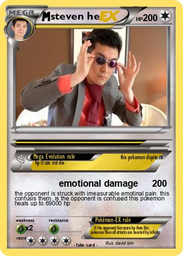 Pokémon steven he 61 61 - emotional damage - My Pokemon Card
