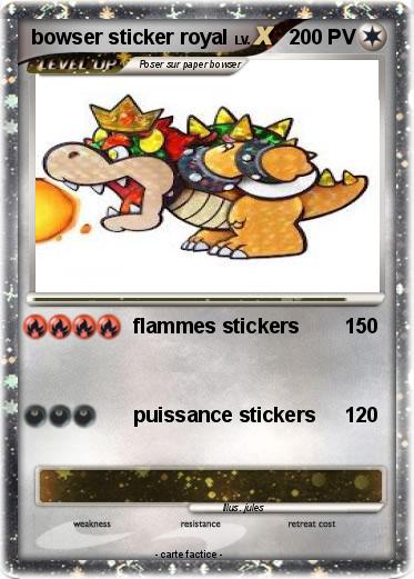 Pokémon bowser sticker royal - flammes stickers - Ma carte Pokémon